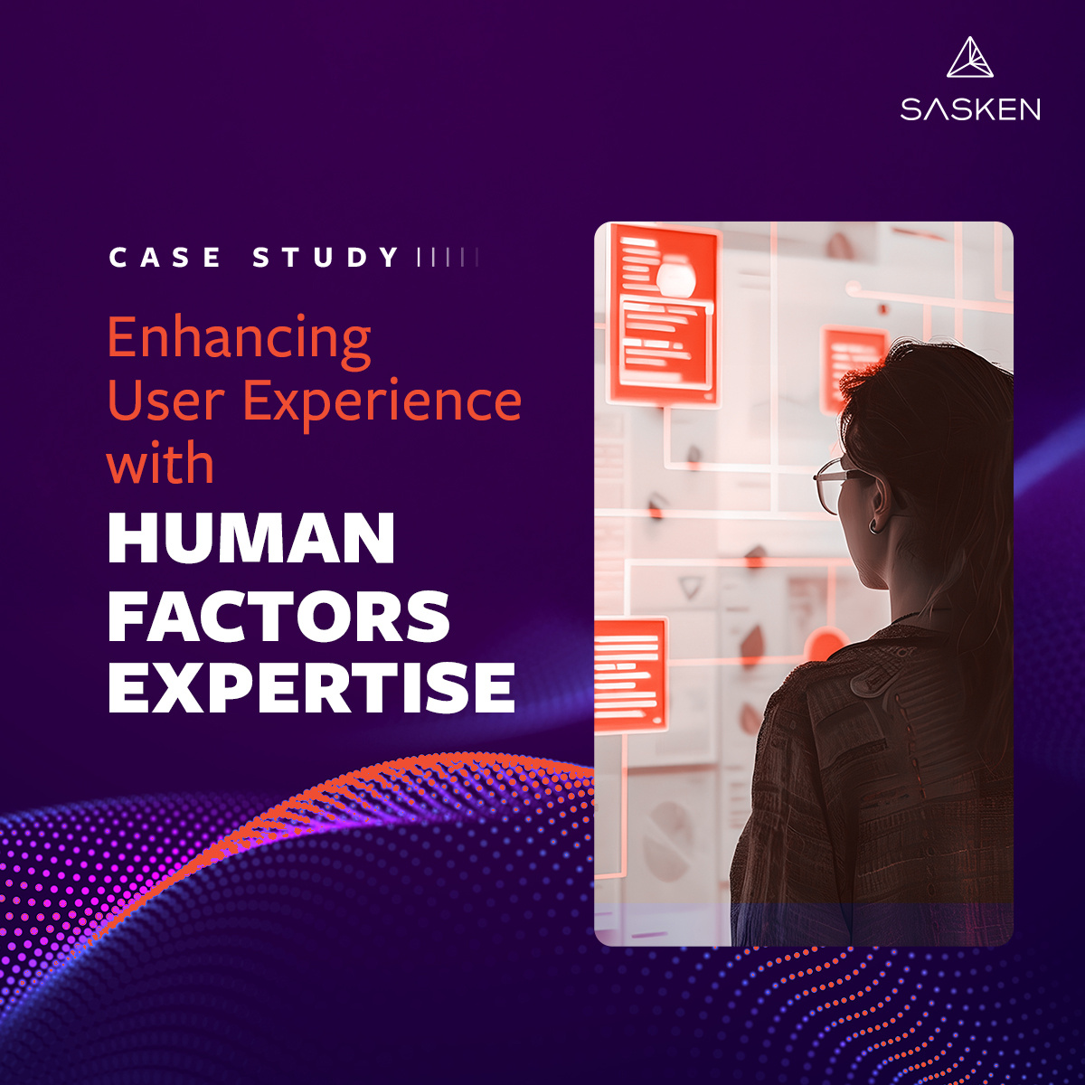 Enhancing user experience with human factors expertise